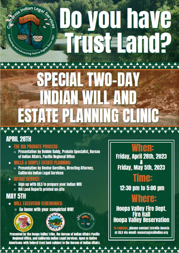 Special Two-Day Indian Will Estate Planning Clinic | Hoopa Valley Tribe